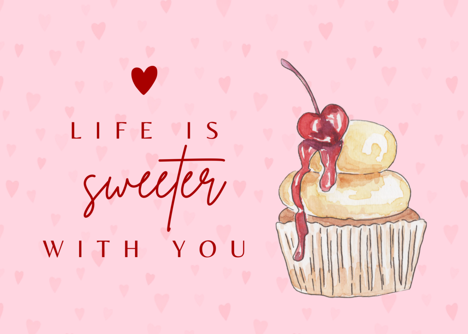 Valentine’s Day Gift Card - Sweet On Cup Cakes